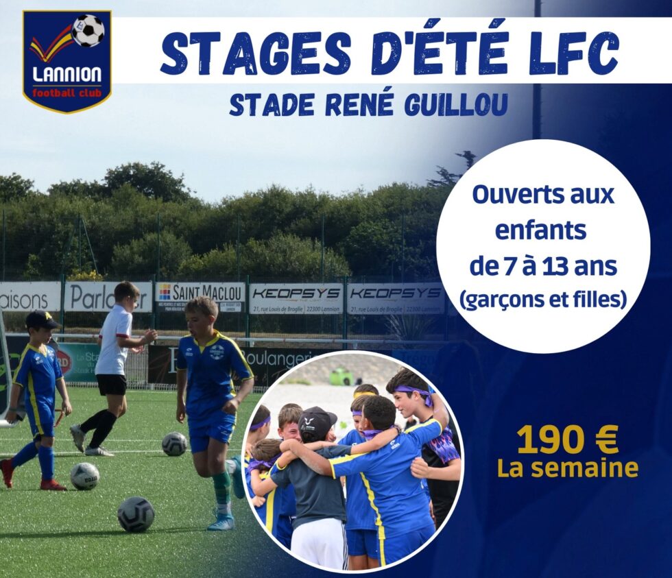 Les stages d’été 2023 du Lannion Football Club - Lannion FC